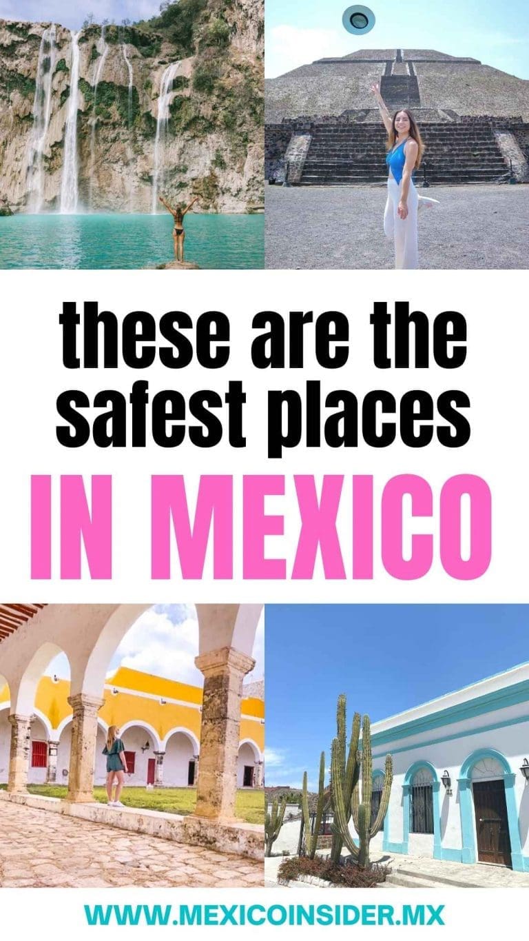 19 safest places in Mexico according to pro travelers