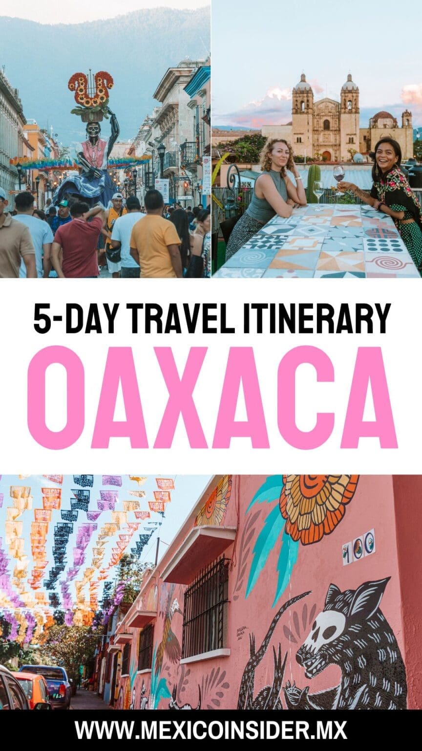 Epic 3-5 Day Oaxaca Itinerary (Free Travel Itinerary Download ...